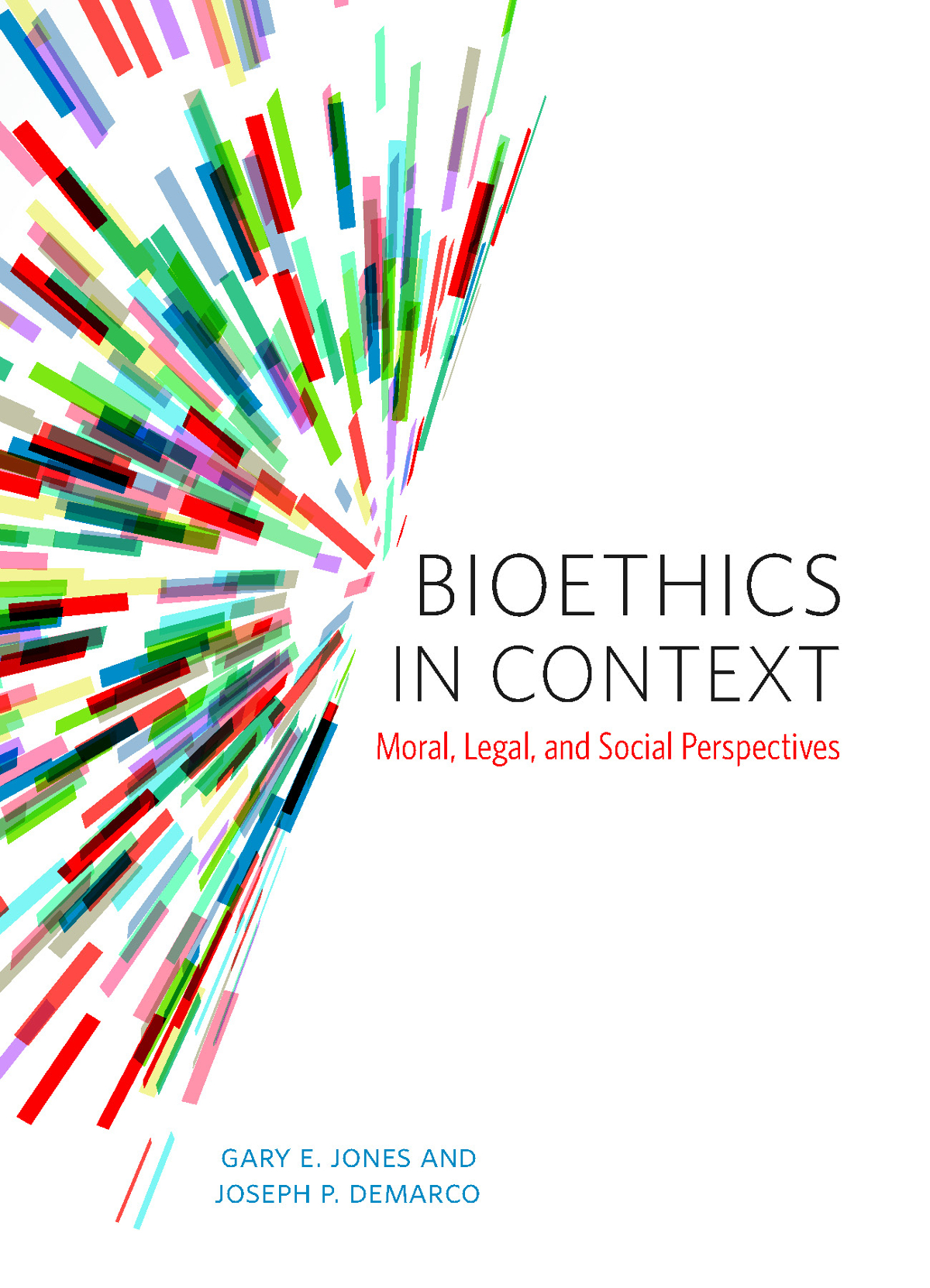 Bioethics in Context Instructor Resource Site – Broadview Companion ...